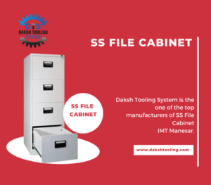 SS File Cabinet - Daksh Tooling System